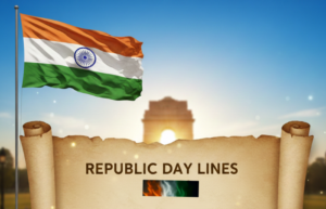 Republic Day Lines: Celebrate Patriotism with Heartfelt Words